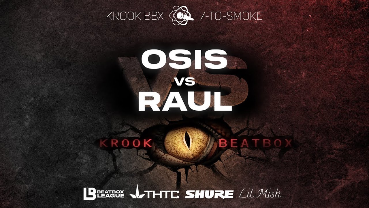 Osis vs Raul | Krook Beatbox Battle 7 - YouTube