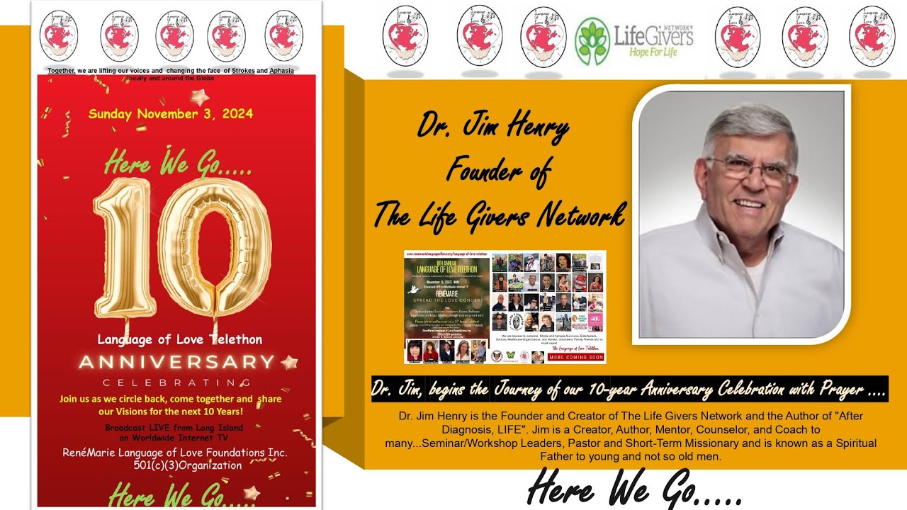 Here We Go ~ 10 Anniversary Celebration Begins Dr. Jim Henry Founder of ...