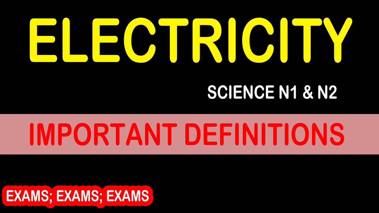 Electricity Basics-Important Exam Definitions and Concepts for ...