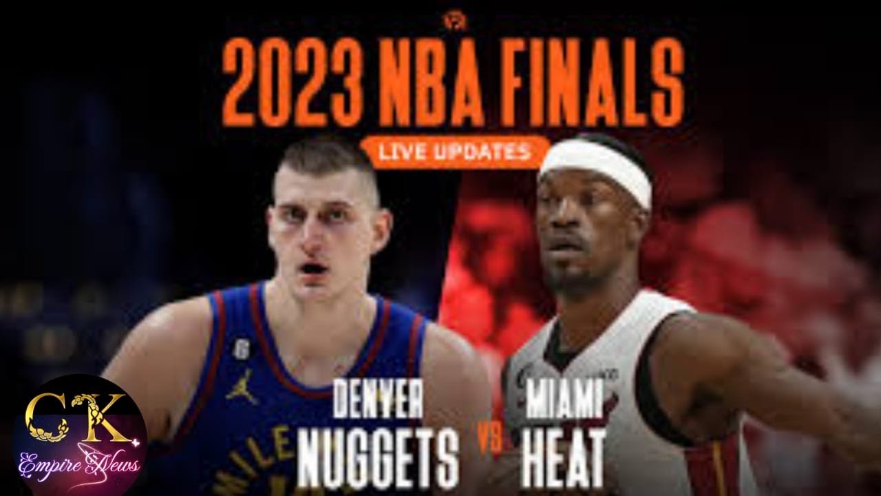 nuggets vs heat | heat vs nuggets | nba final updates | nba final 2023 ...