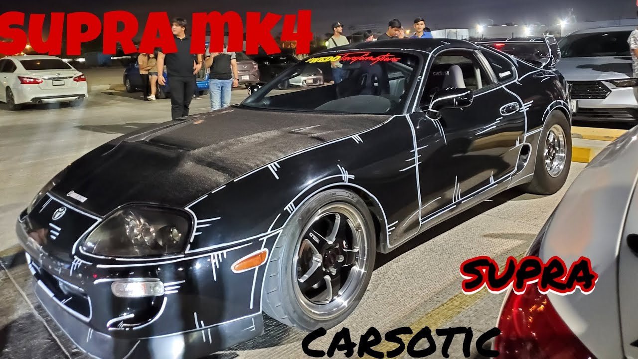 Supra mk4 En baja california car meet @carsotic - YouTube