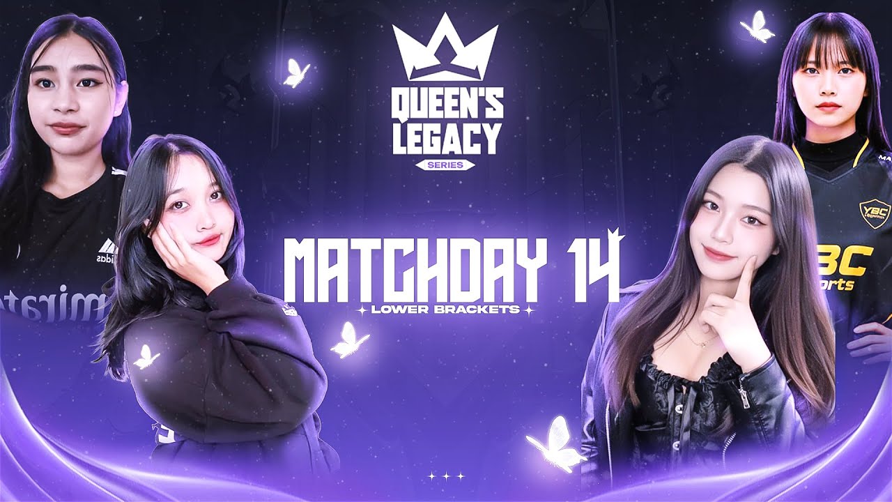Queens Legacy Series- Season 1 | Day 14 | Lower Bracket Quarter Finals ...