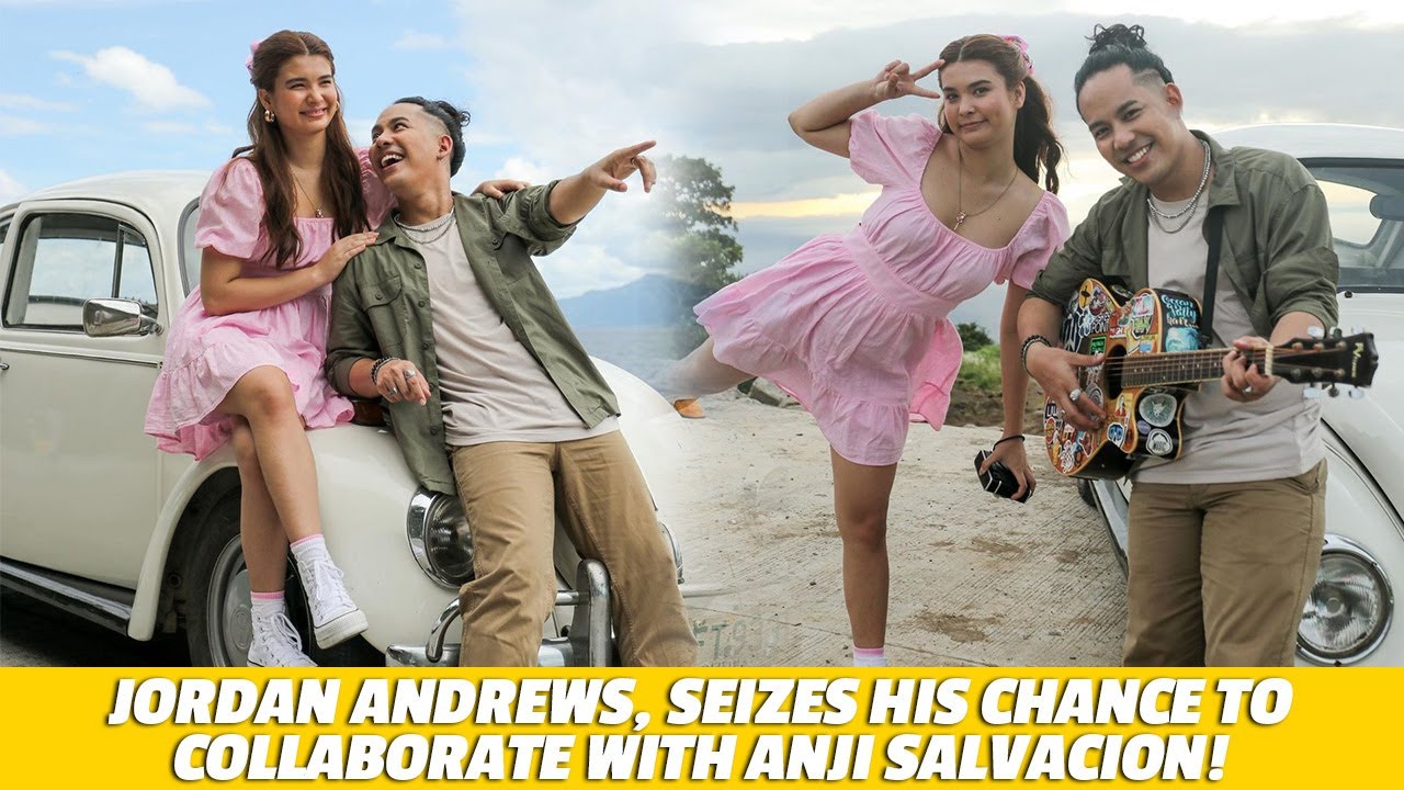 Jordan Andrews, seizes the moment to collaborate with Anji Salvacion ...