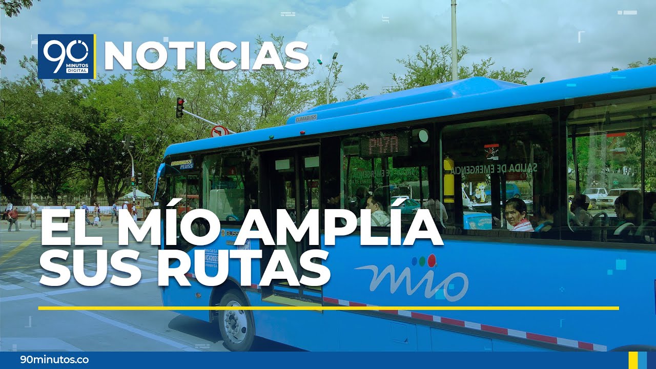 El sistema de transporte masivo, Mío amplían sus rutas - 02/07/2021 ...
