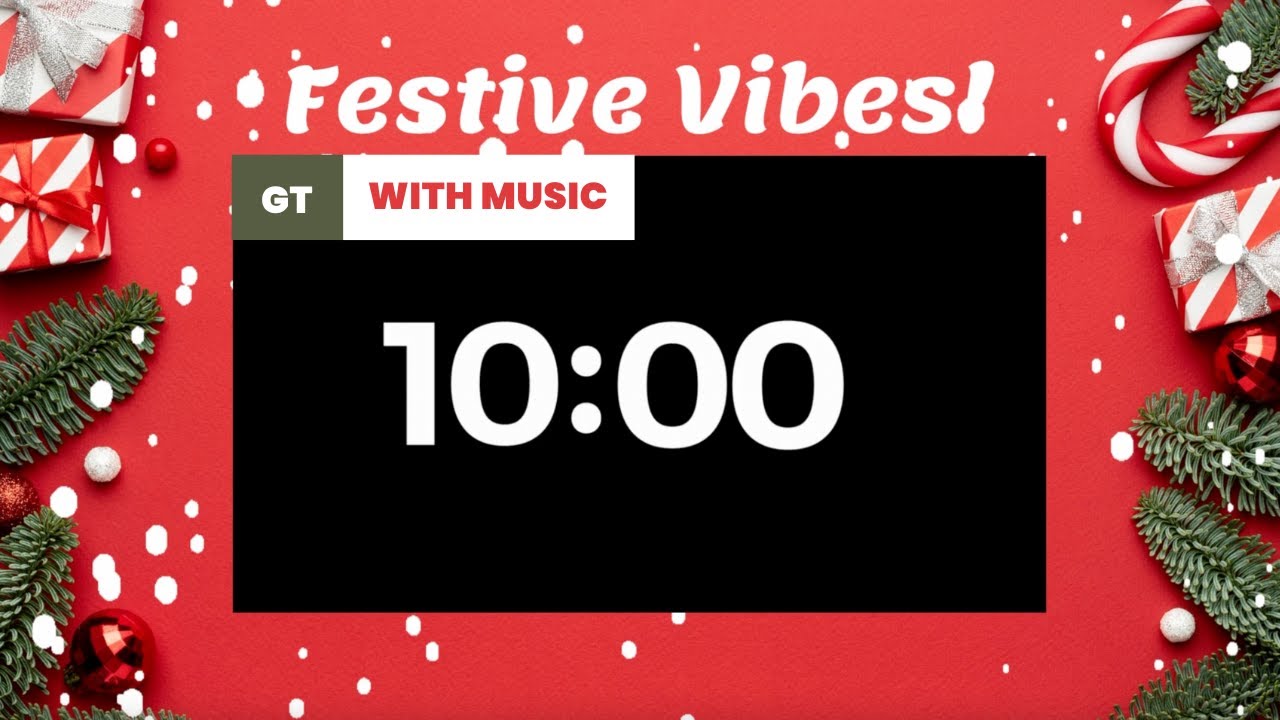 10 Minute Timer with Festive Vibes! - YouTube