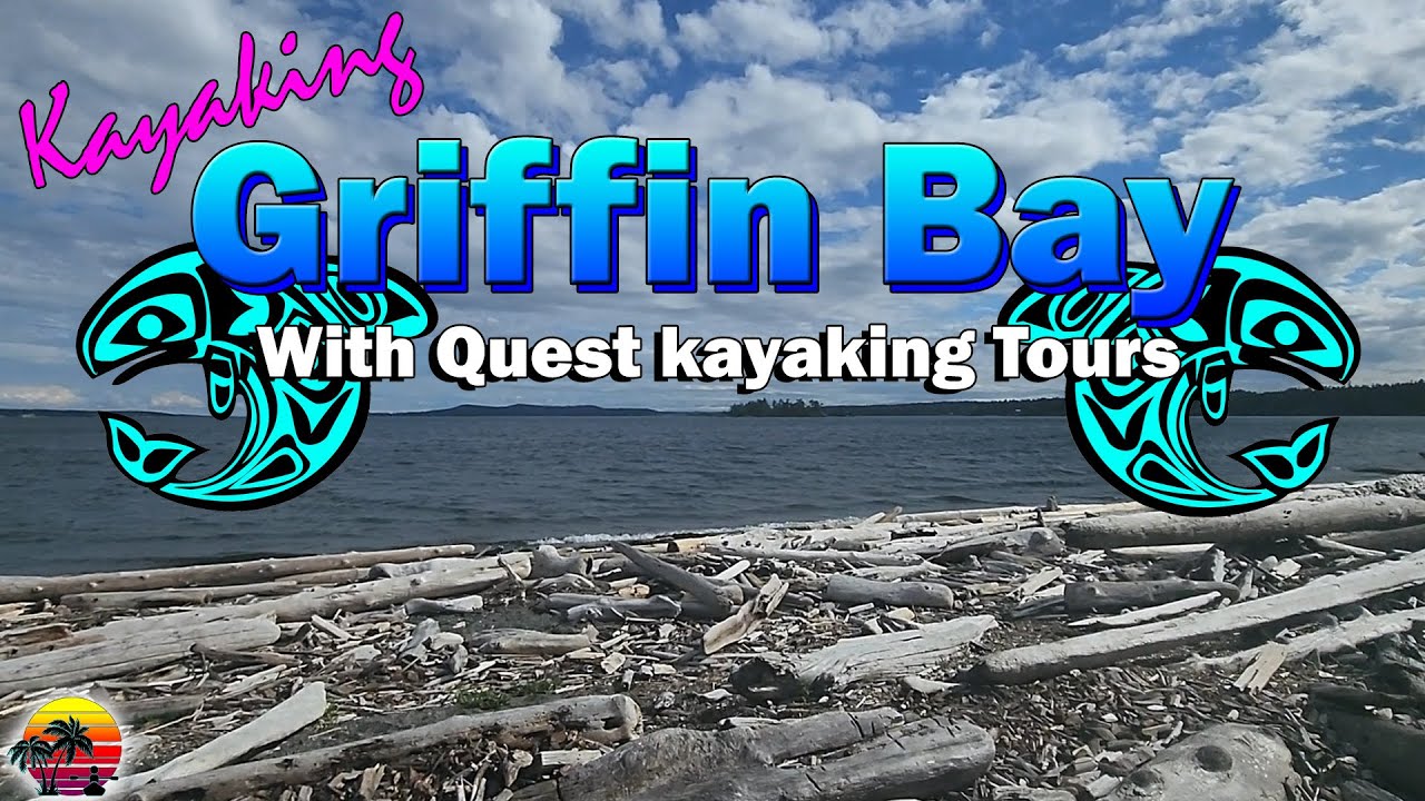 kayaking San Juan Island's Griffin Bay with Sea Quest Kayak Tours - YouTube