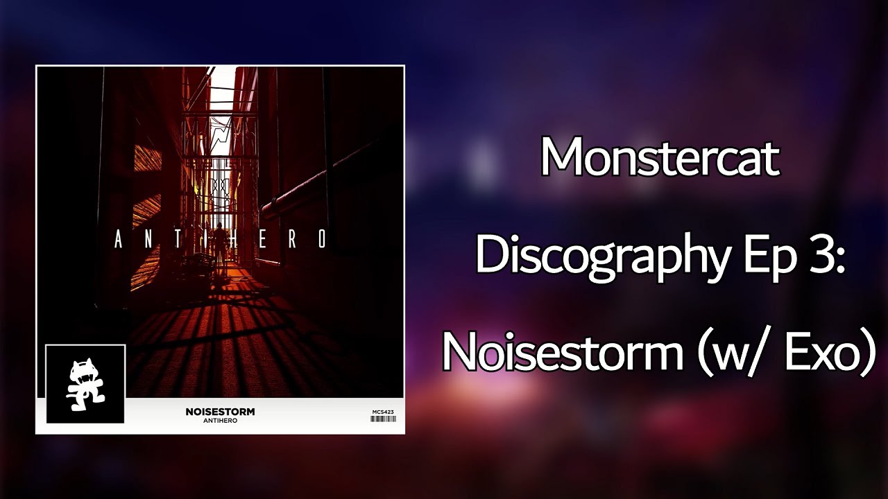 Monstercat Discography Ranking Episode 3: Noisestorm (w/ Exo) - YouTube