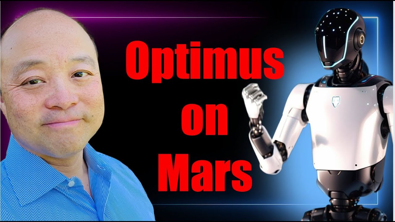 Tesla Optimus on Mars 2026/7; Futurist Brian Wang Breaks Wild News ...