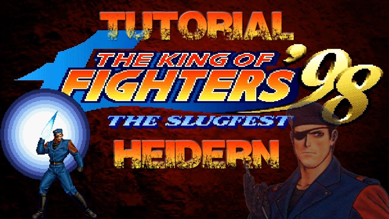 Tutorial Combos Del The King of Fighters 98 Heidern - YouTube
