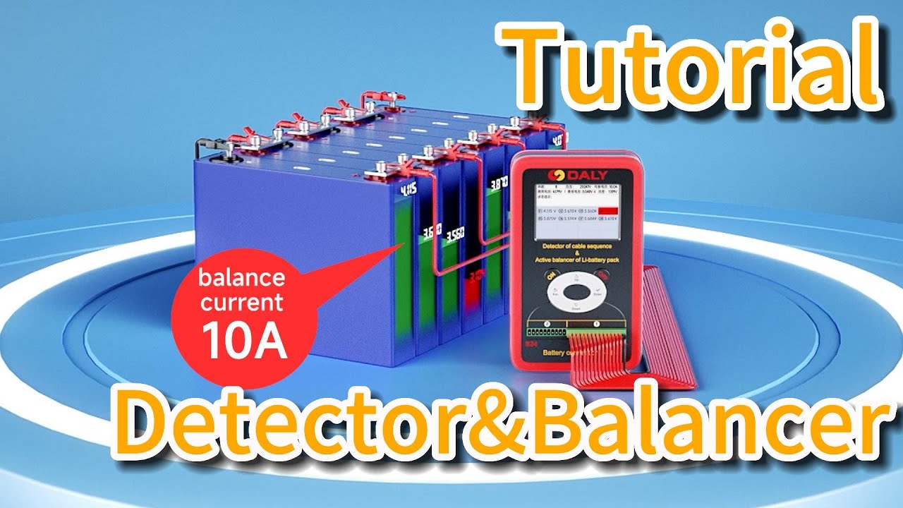 How to use DALY Detector of cable sequence& Balancer? Check it out ...