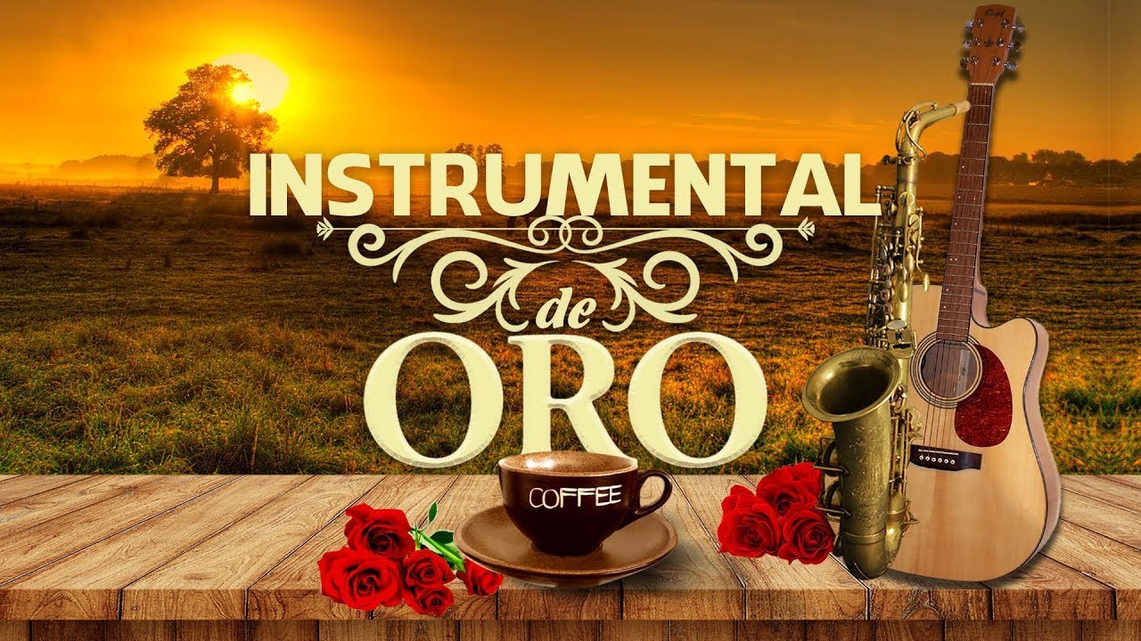 Musica Instrumental de Oro Para Escuchar - 100 Grandes Exitos ...