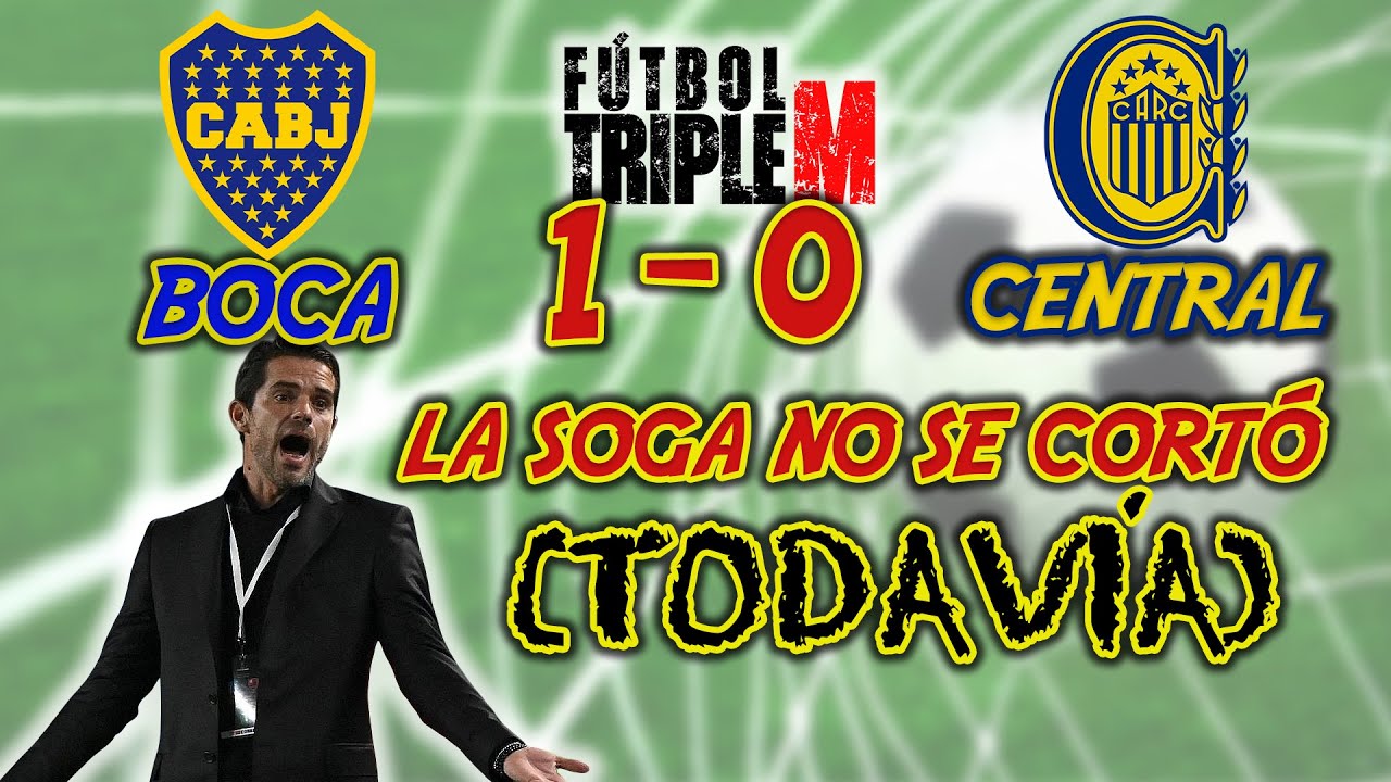 🔥 BOCA 1 - 0 Central: LA CUERDA NO SE CORTÓ... (TODAVÍA) 🔥 #boca - YouTube