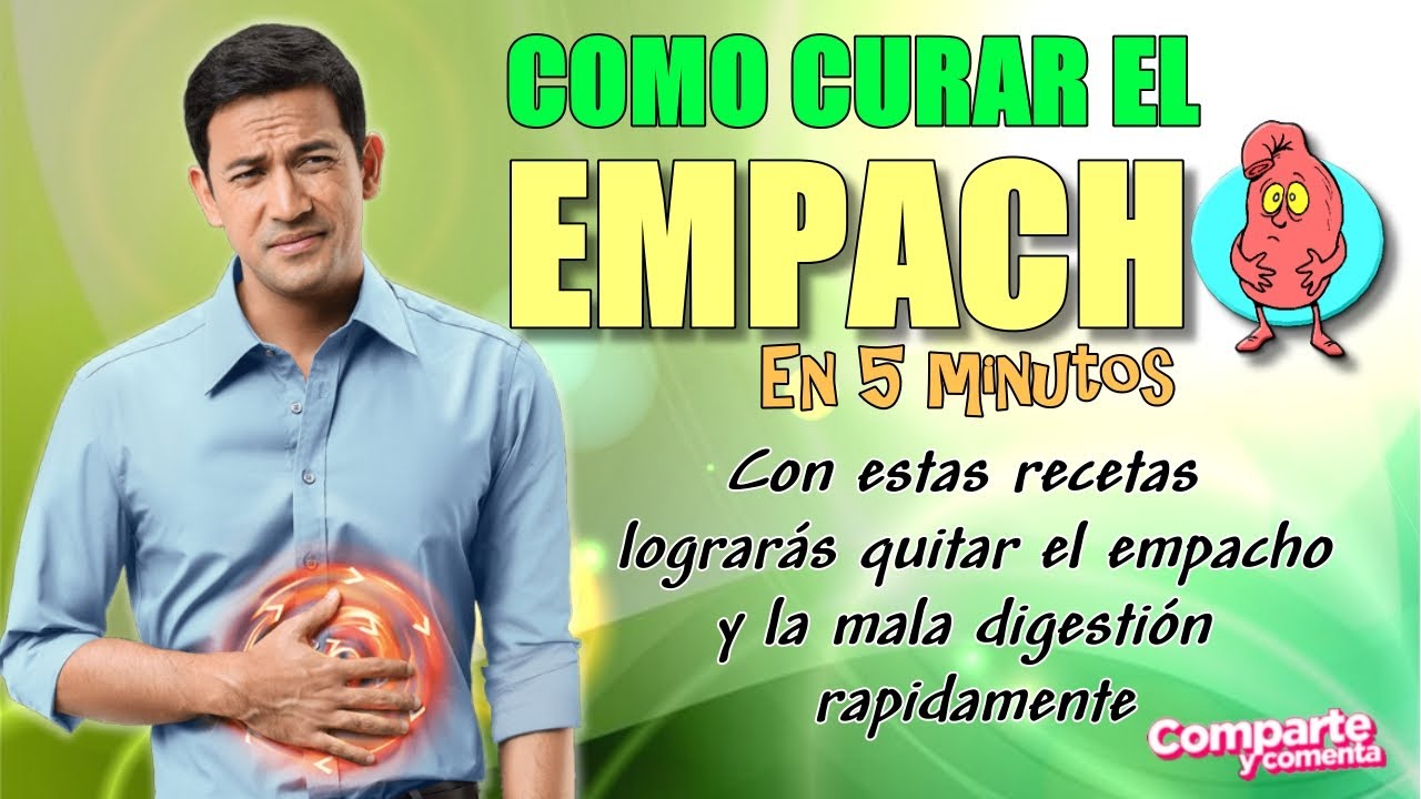 Como Curar el Empacho Con Estas Recetas Lograrás quitar el empacho y la ...