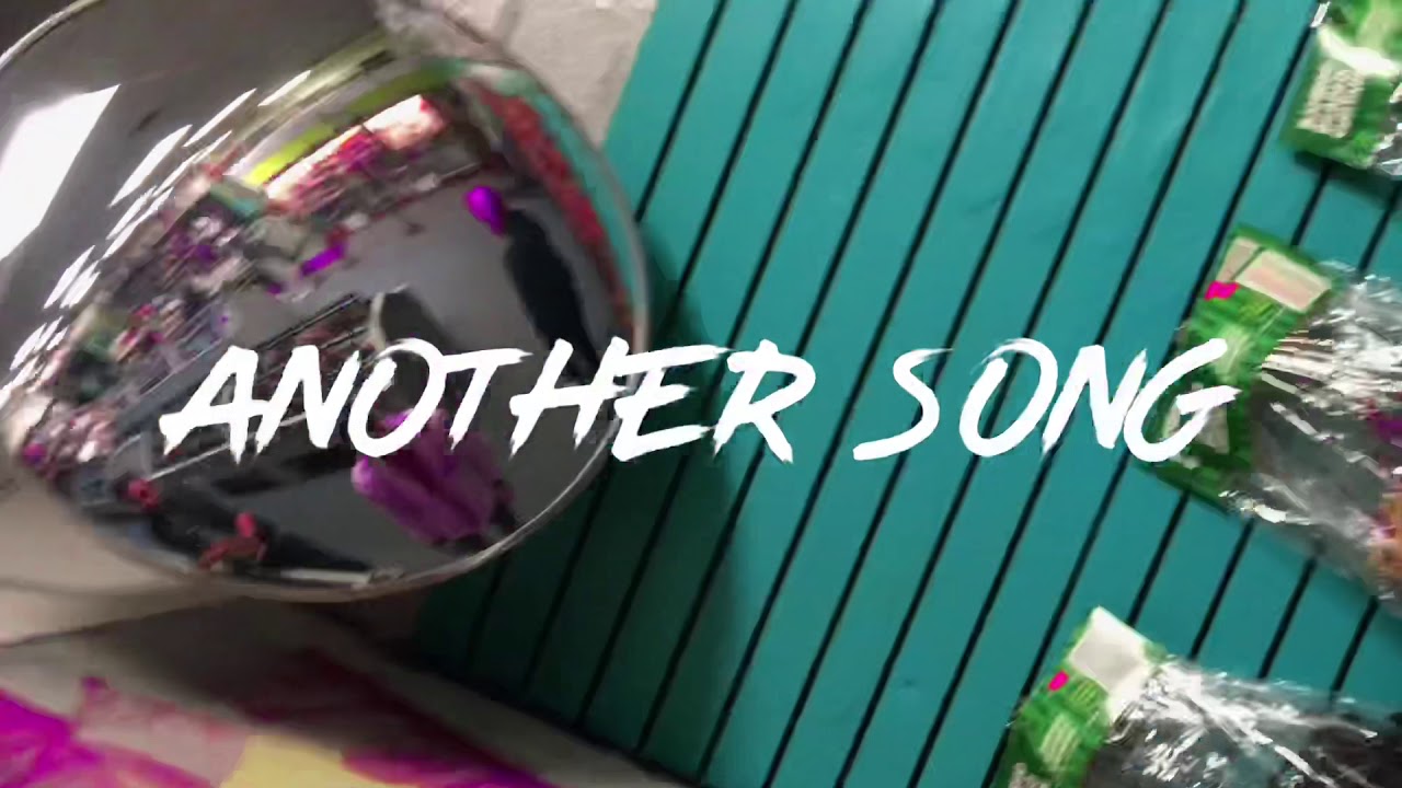 Another Song Official Video YouTube another-song-official-video-youtube