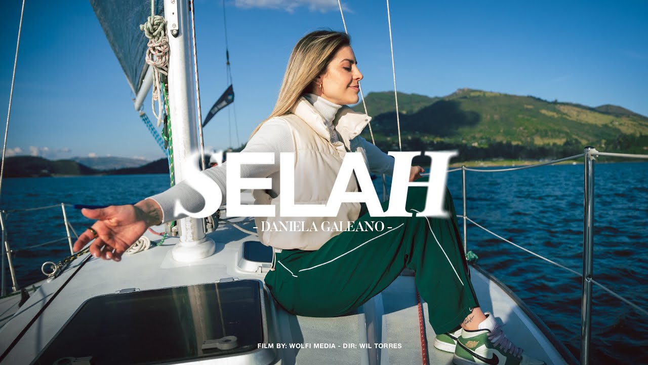 Daniela Galeano SELAH (Video Oficial) - YouTube