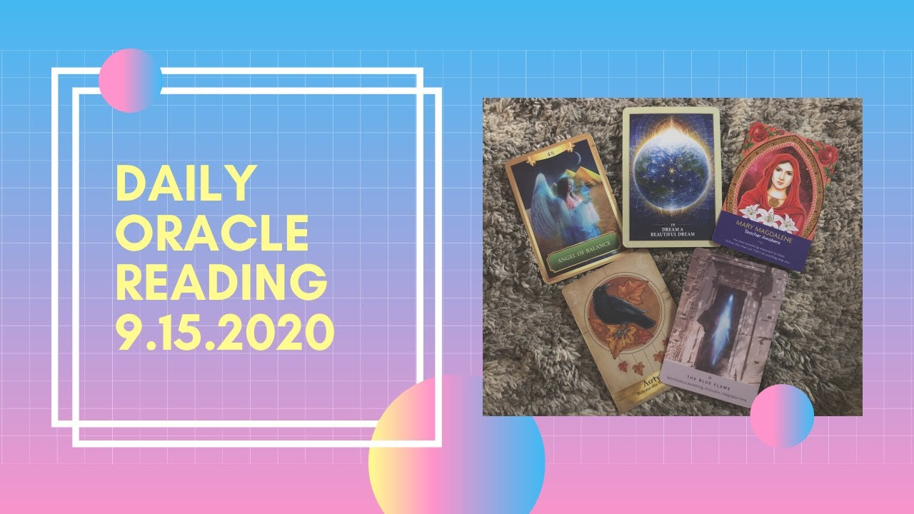 Daily Oracle Reading 9.15.2020 - YouTube