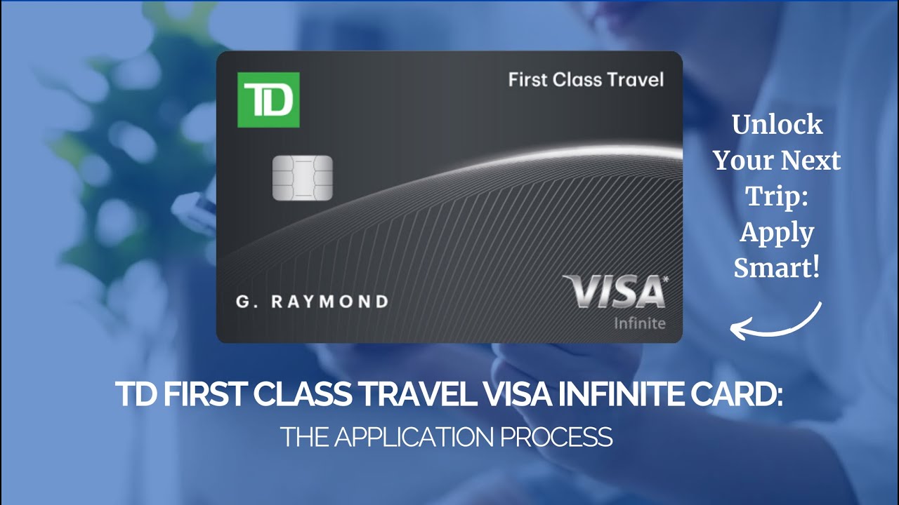 TD Visa Infinite Card Application Process | Deep Dive Trivia Ep 2 - YouTube