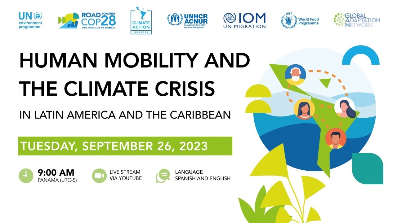 Human Mobility and Climate Crisis in Latin America and the Caribbean ...