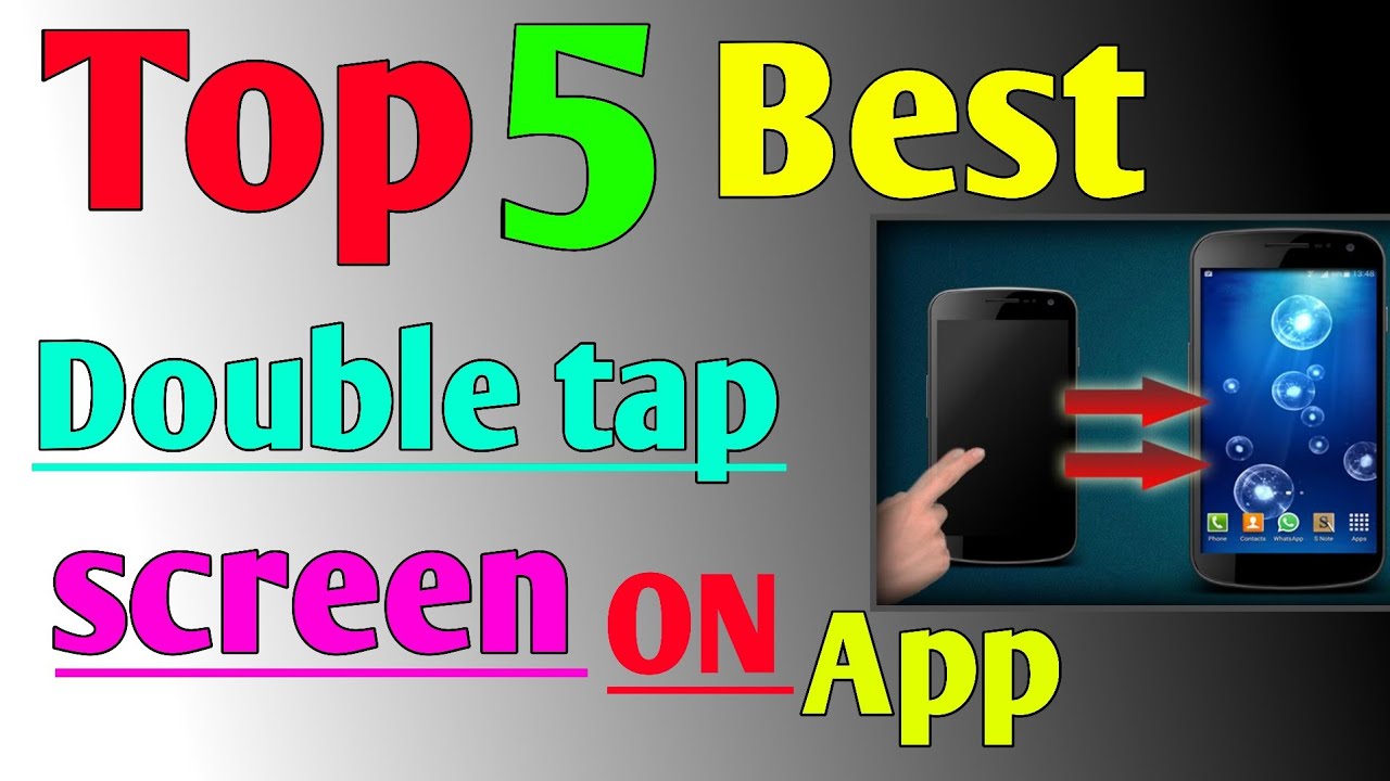 Top 5 Best double tap screen on app for all Android |double tap screen ...