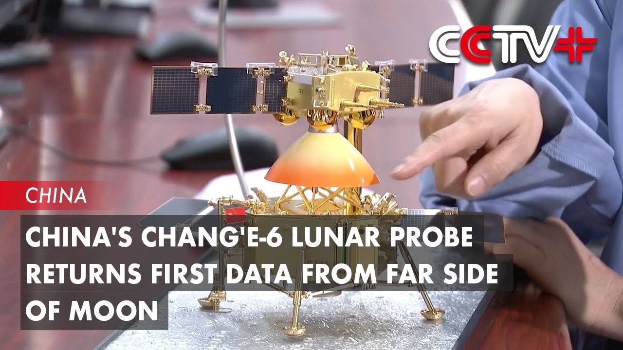 China's Chang'e-6 Lunar Probe Returns First Data from Far Side of Moon ...