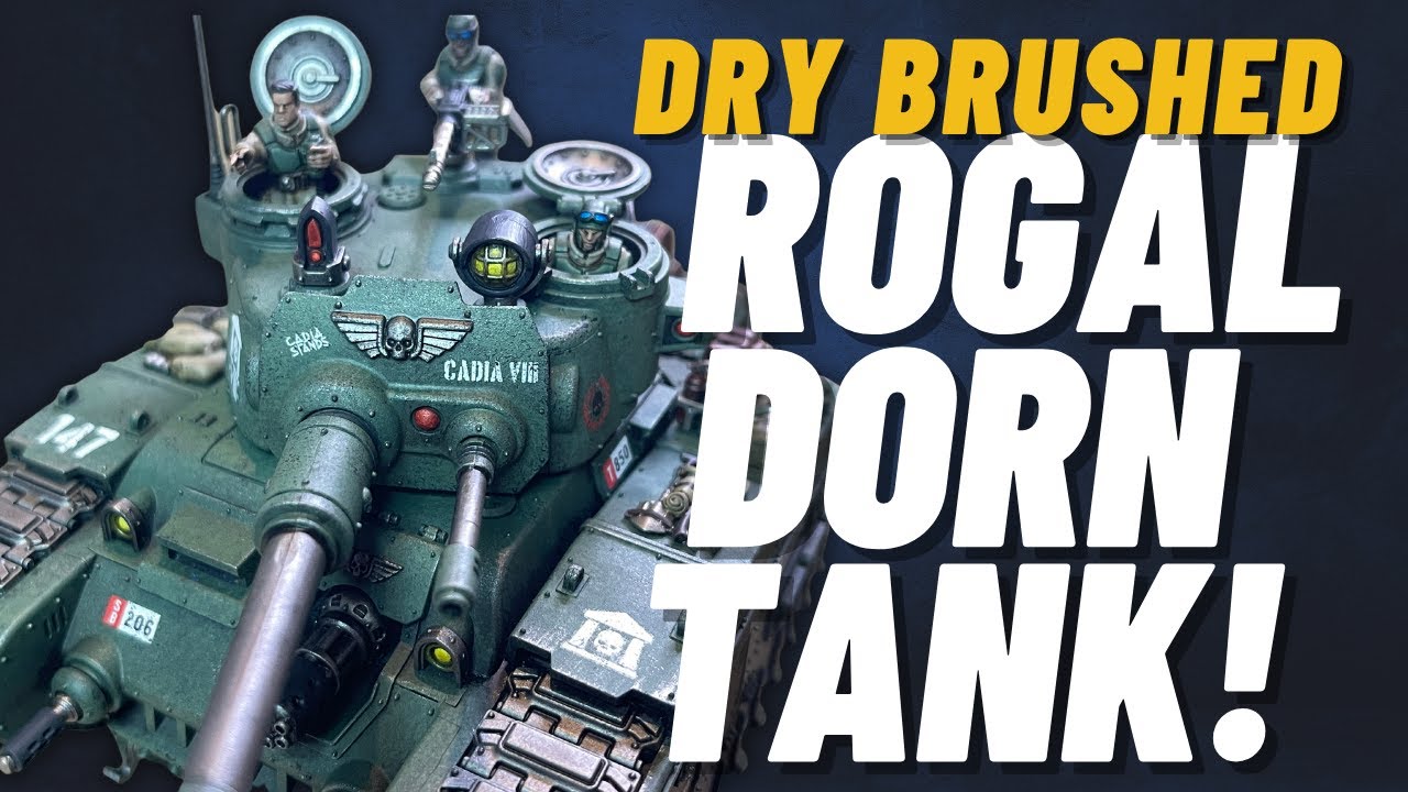 How to Paint the new Cadian Rogal Dorn tank using only Dry Brushing ...