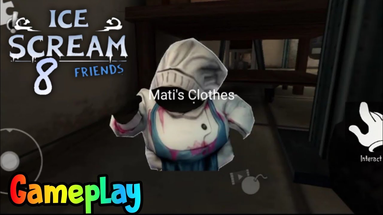 ICE SCREAM 8 GAMEPLAY (Fanmade) | Mati's Clothes • Wrench | New Secret ...