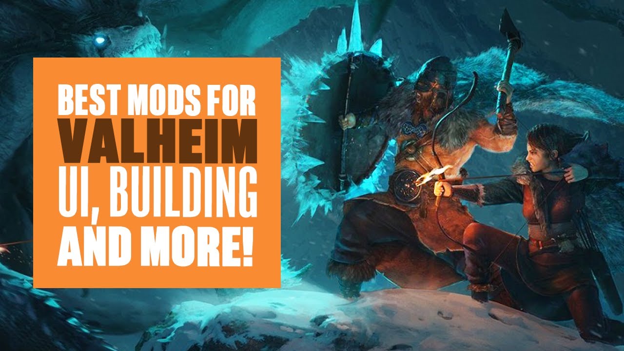 Best Valheim Mods For UI, Building, And More - VALHEIM GAMEPLAY - YouTube