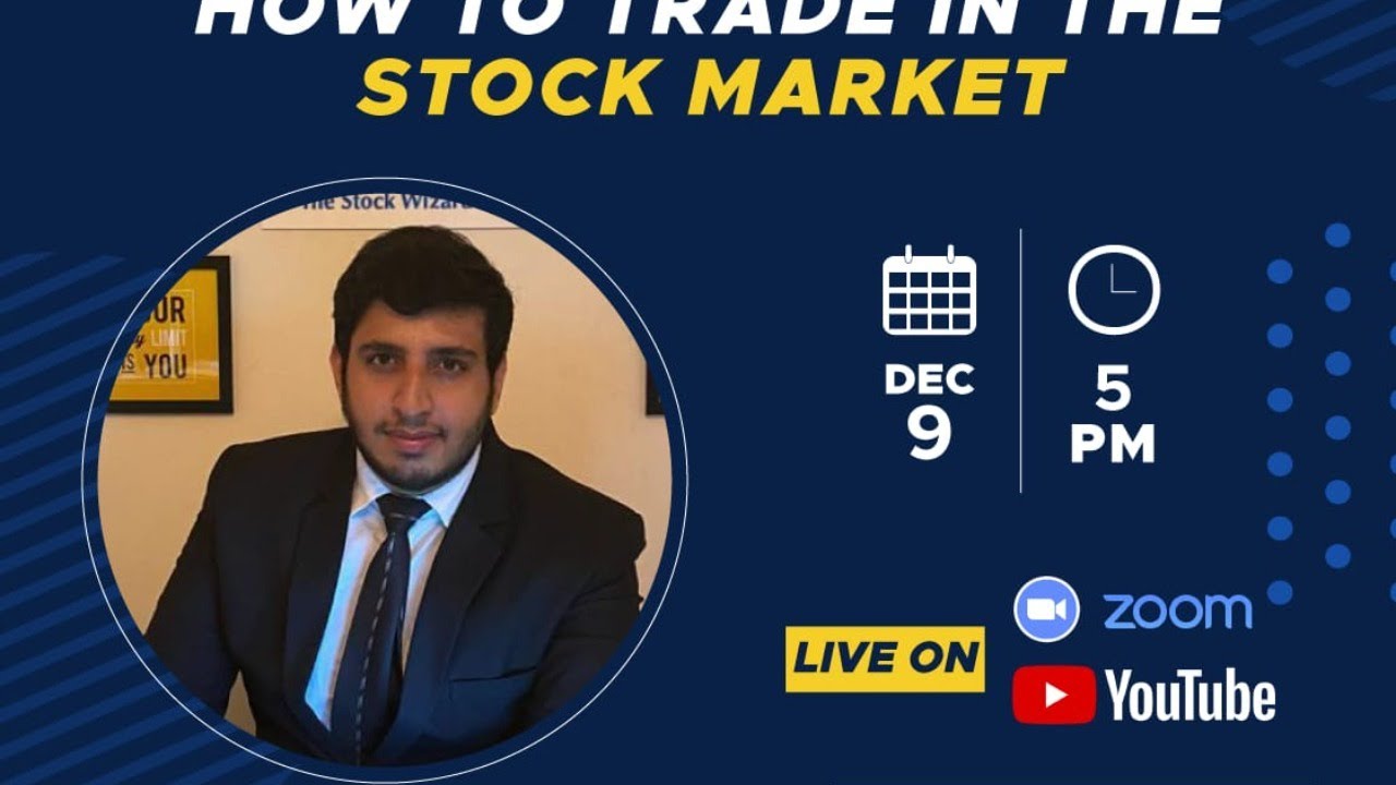 Webinar on "How to Trade in the Stock markets" (The Stock Wizard ...