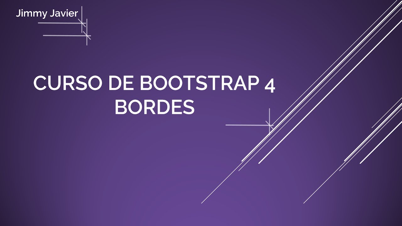 Curso de Bootstrap 4: Bordes. Bootstrap 4 Course: Borders. Bootstrap 4 ...