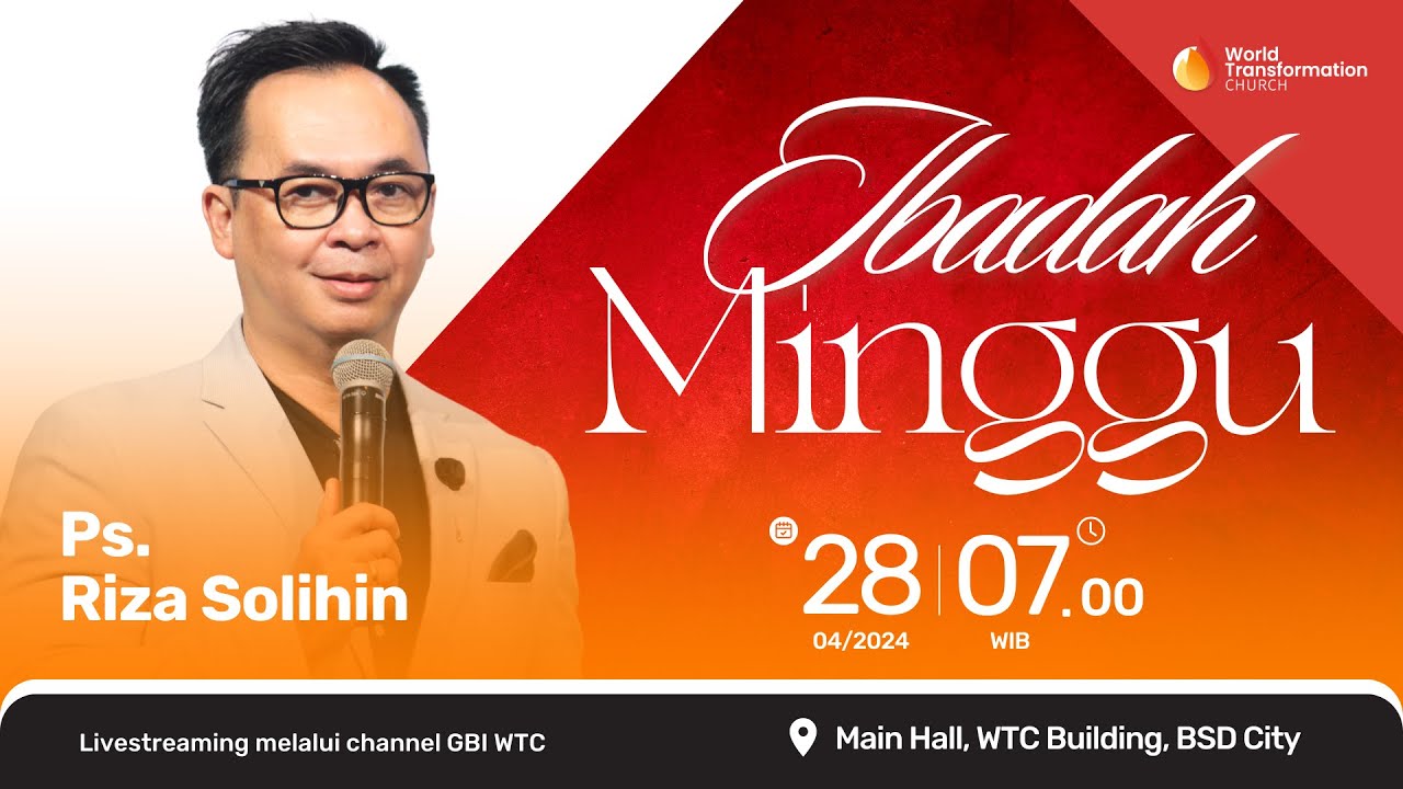 Ibadah Minggu ONSITE | Ps. Riza Solihin | Minggu, 28/04/2024 | Pkl. 07. ...