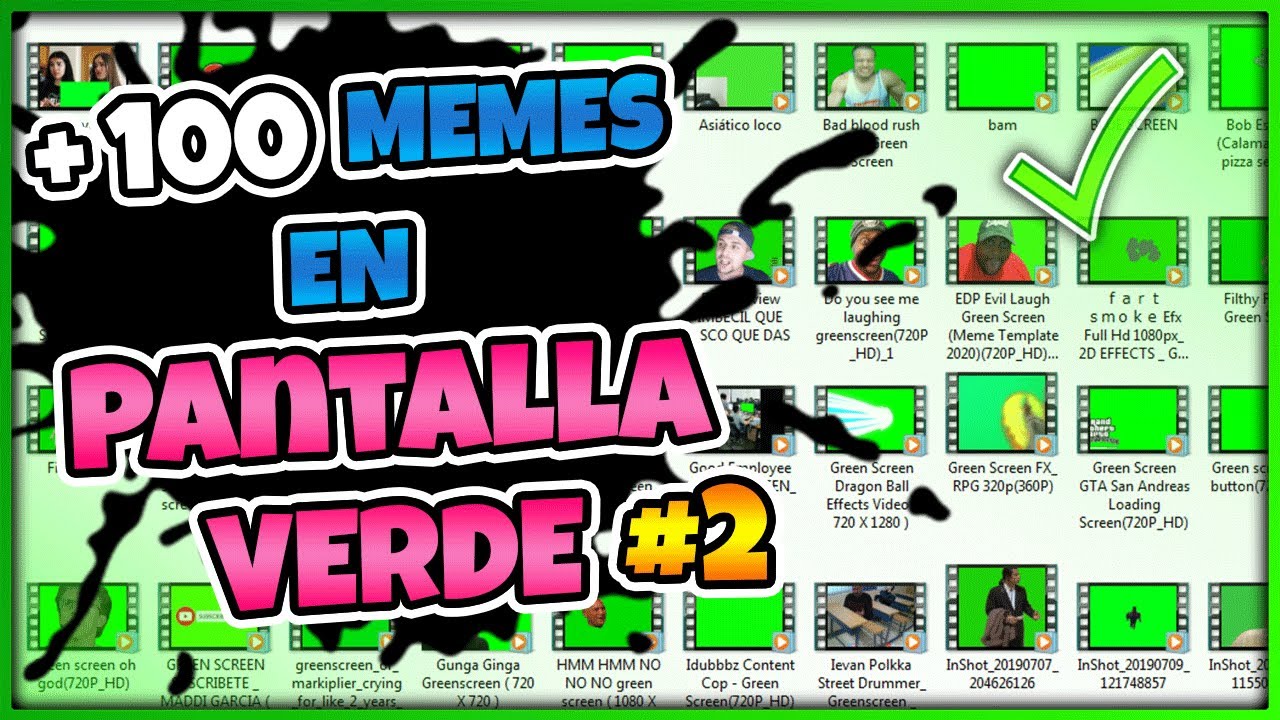 Pack de MEMES en PANTALLA VERDE para DESCARGAR +100 MEMES en PANTALLA ...