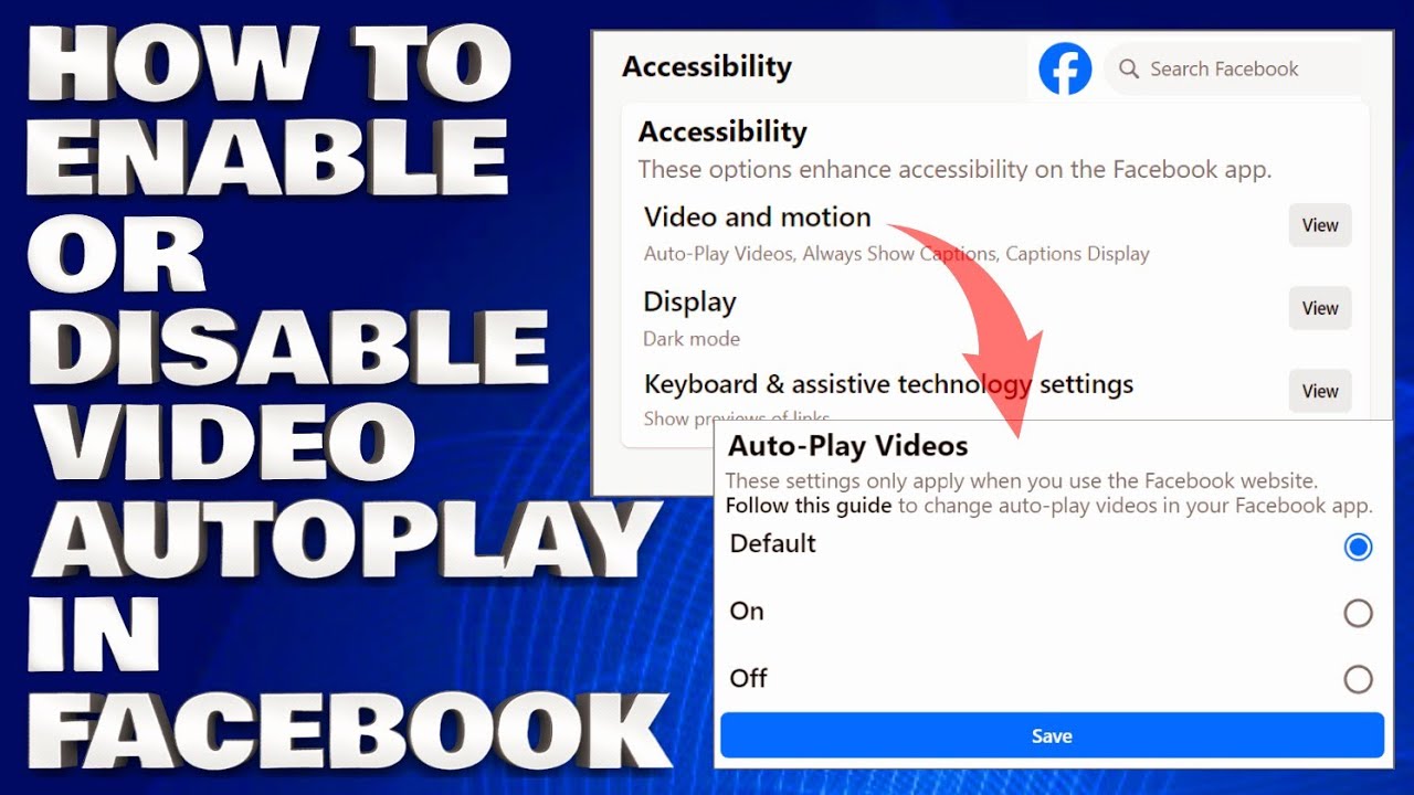 How To Enable or Disable Video Autoplay in Facebook - YouTube
