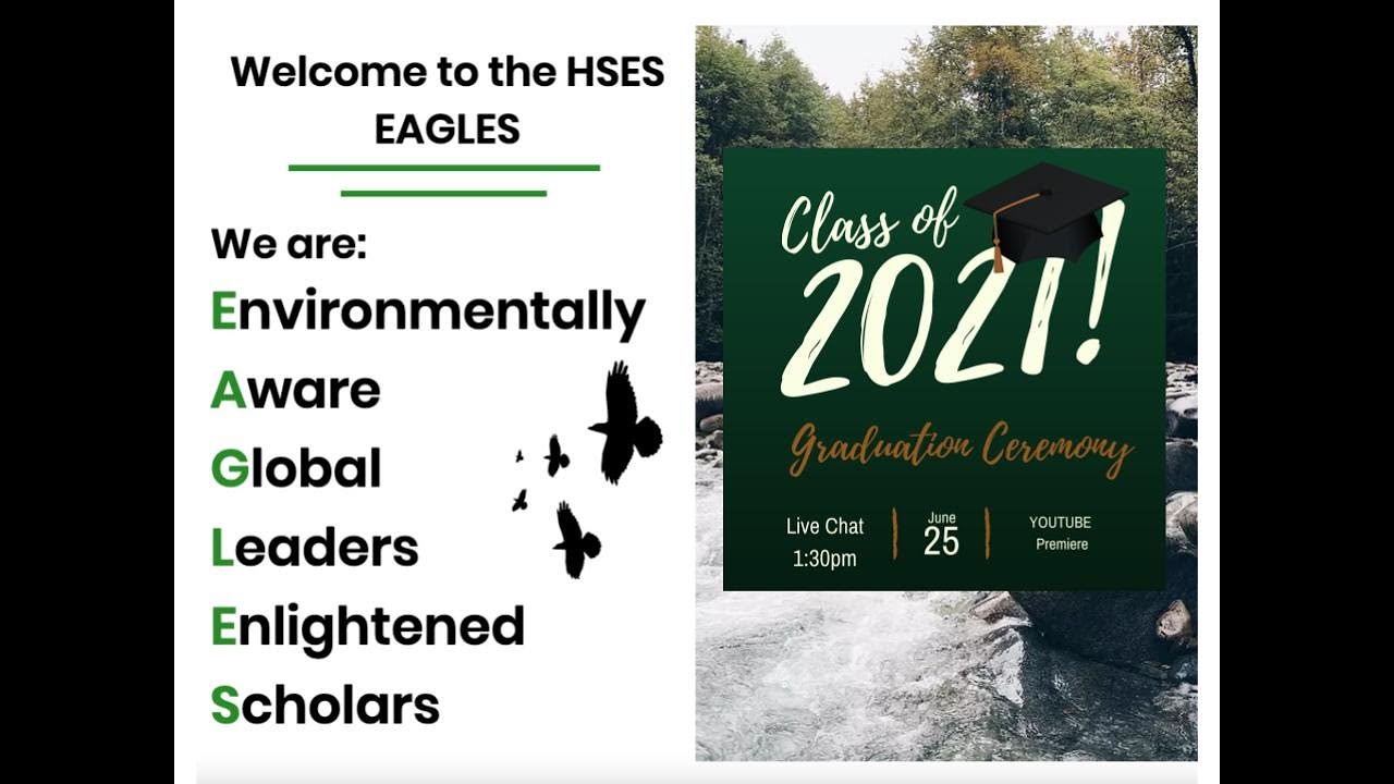 2021 HSES Graduation Ceremony - YouTube