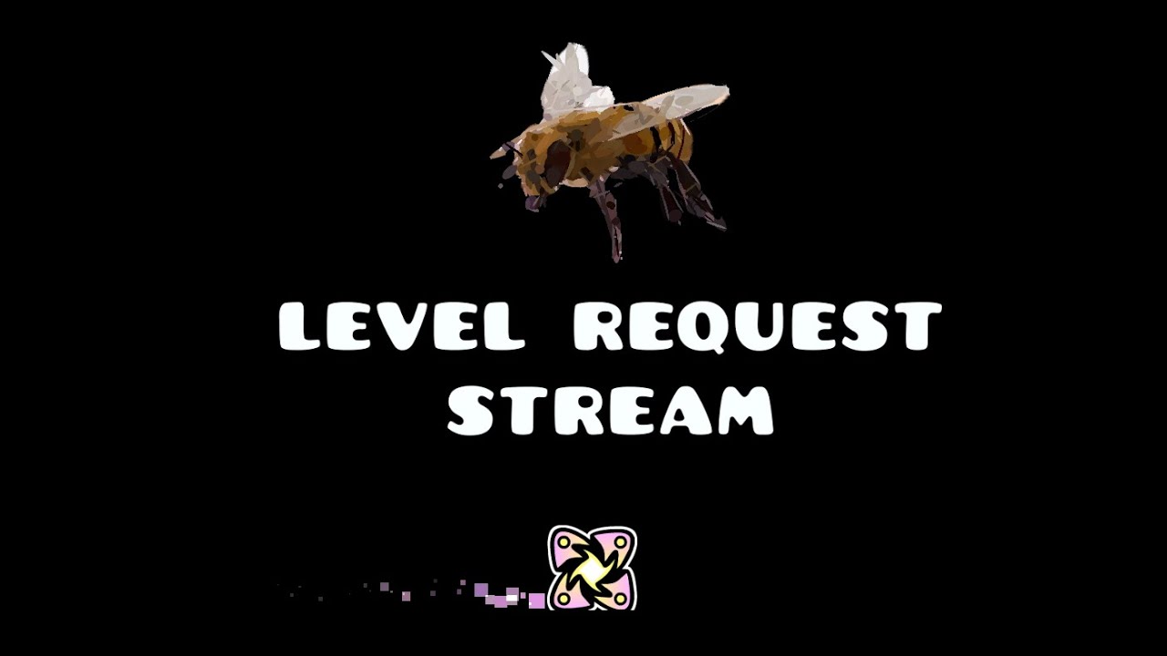 LEVEL REQUEST GEOMETRYDASH - YouTube