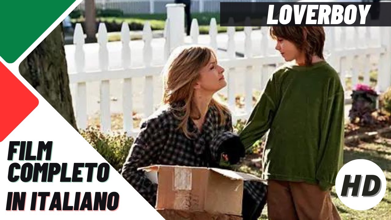Loverboy | Sentimentale | HD | Film Completo in Italiano - YouTube
