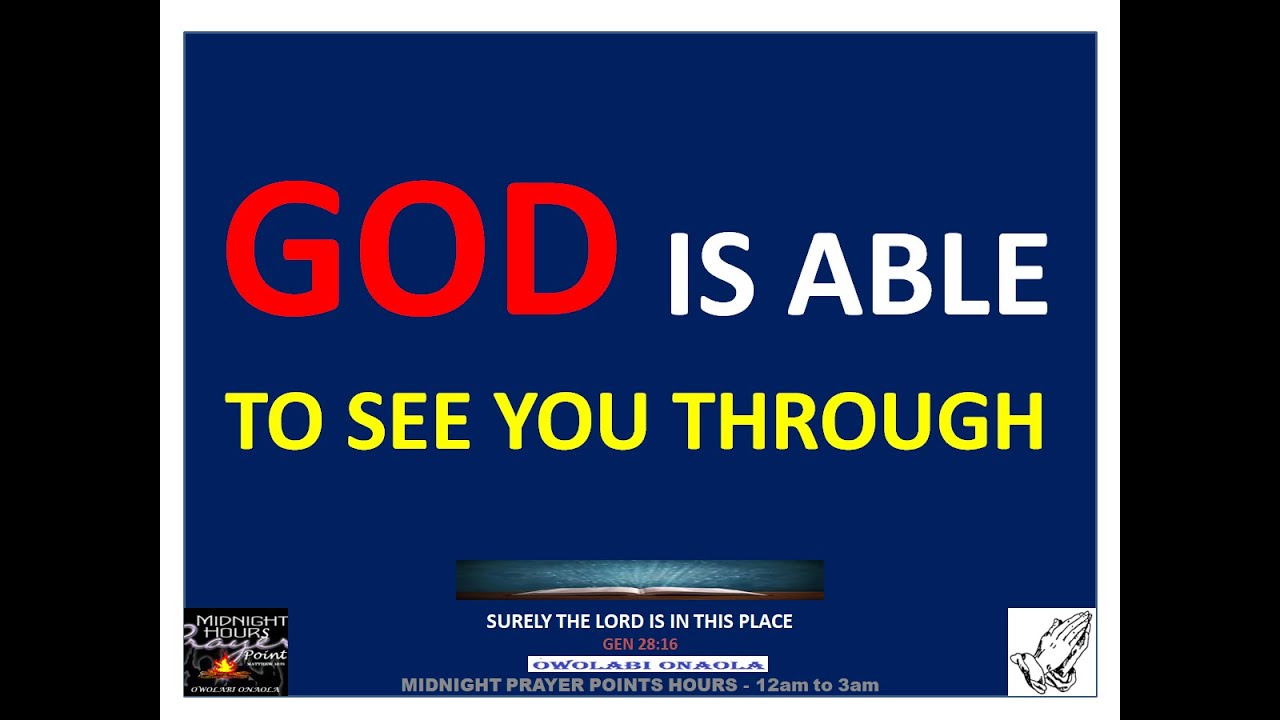 GOD Is Able To See You Through - Owolabi Onaola - YouTube