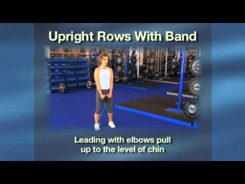 RESISTANCE BAND EXERCISE: UPRIGHT ROWS - YouTube