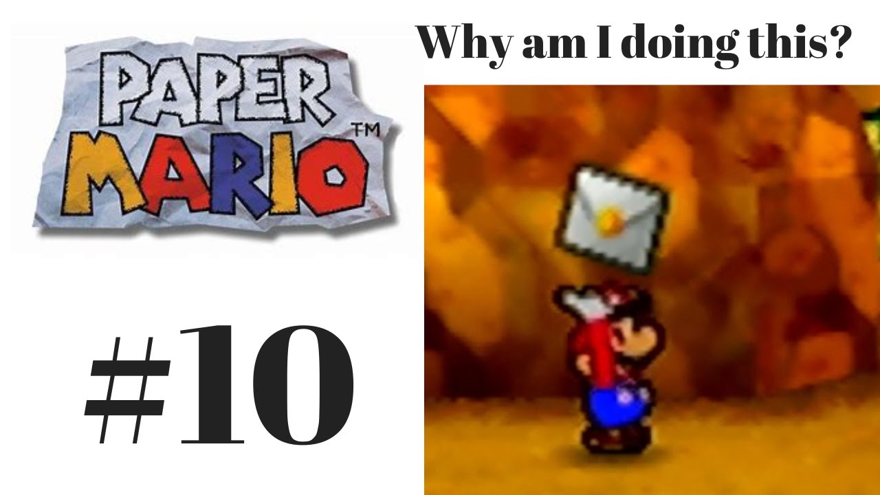 Paper Mario Part 10 - Mail Delivery Boy - YouTube