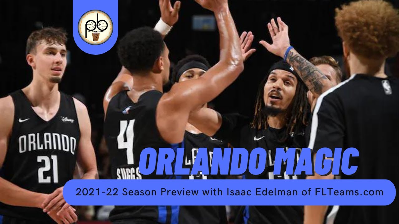 Orlando Magic - 2021-22 Season Preview - YouTube