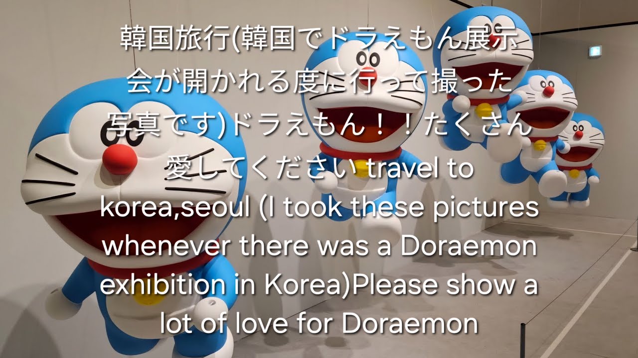 韓国旅行(韓国に来たドラえもんを紹介します)travel to korea (Let me introduce Doraemon to ...