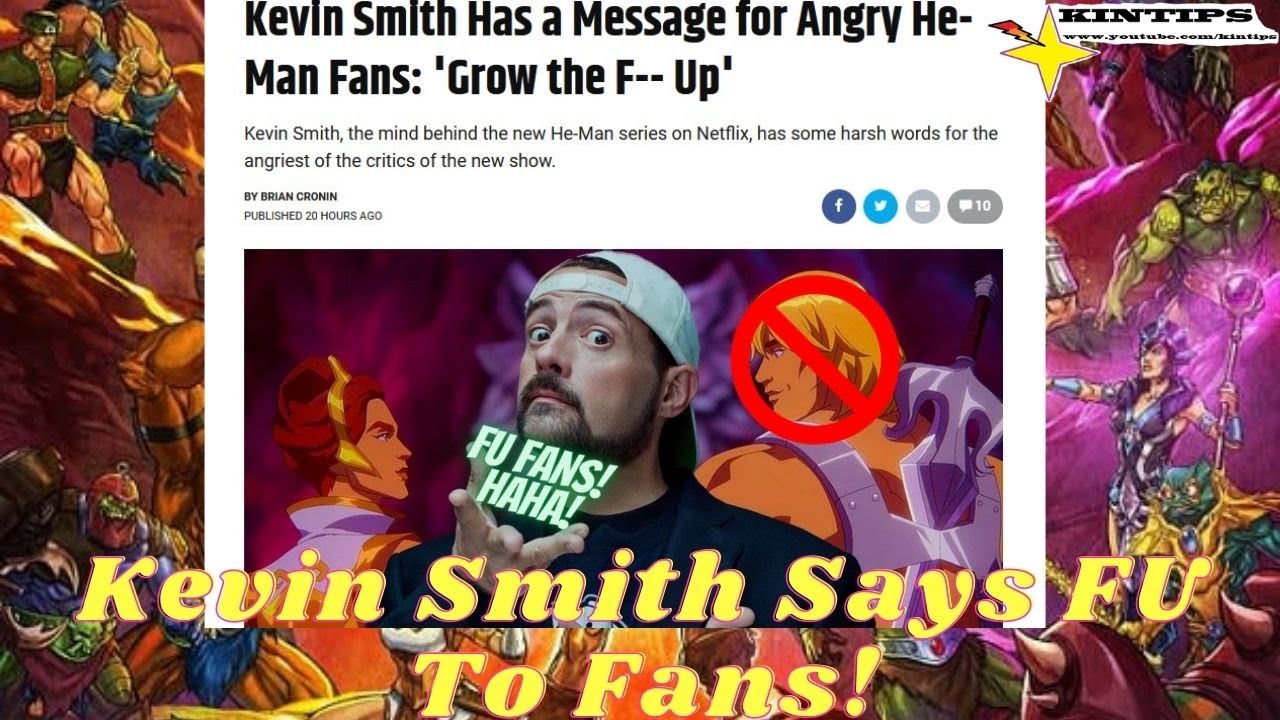 Kevin Smith Says FU To all Fans of Masters of the Universe MOTU ...