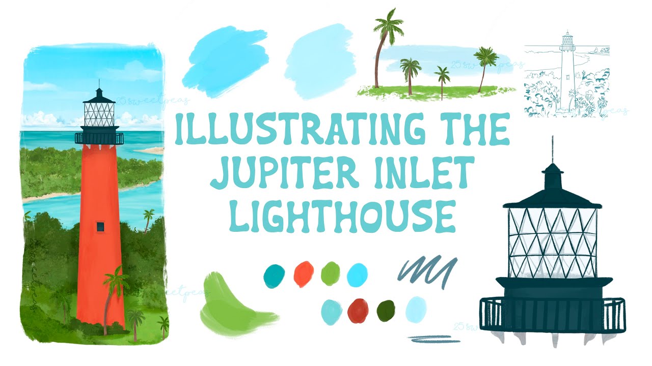 Illustrating the Jupiter Florida Lighthouse Art Vlog | 25 Sweetpeas ...