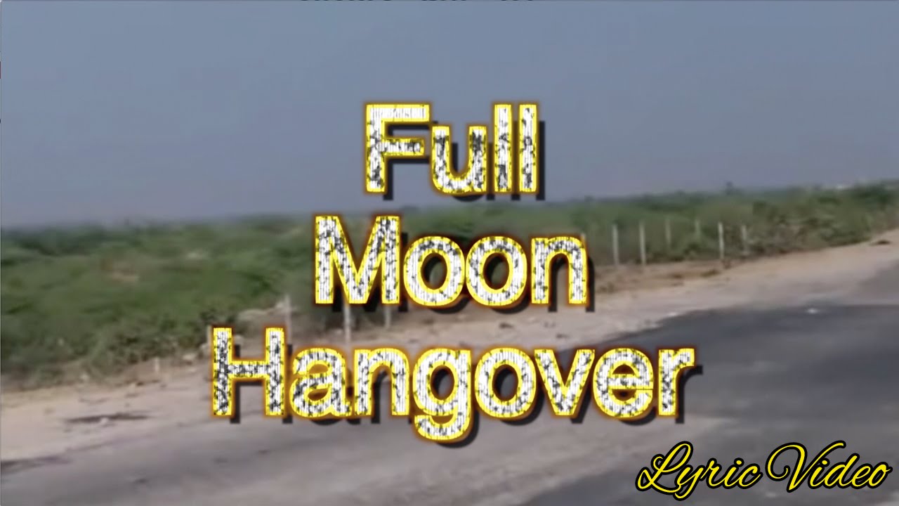 Full Moon Hangover [LYRIC VIDEO] Anndy Negative - YouTube