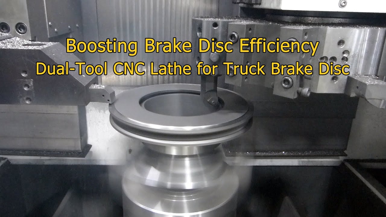 Boosting Brake Disc Efficiency: Dual-Tool CNC Lathe for Truck Brake ...
