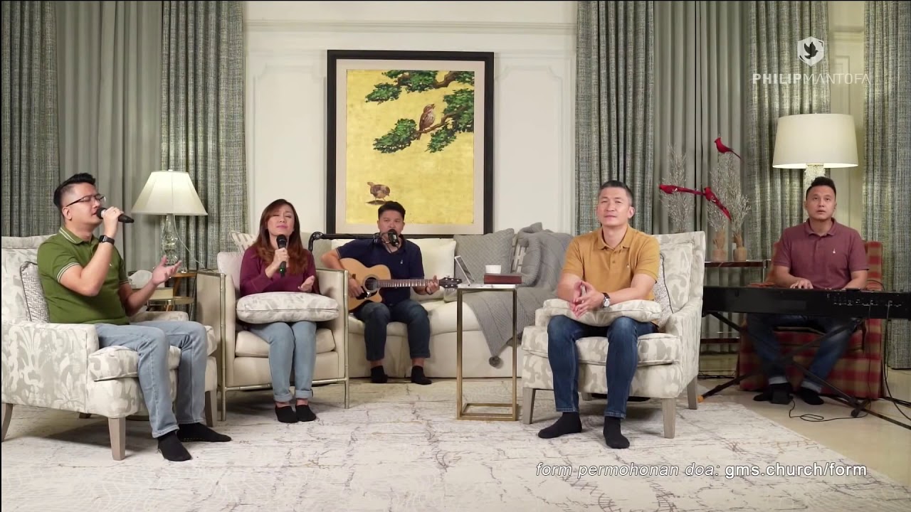 Worship Session 09 Jan 2021 - Saat teduh bersama Ps Philip Mantofa ...