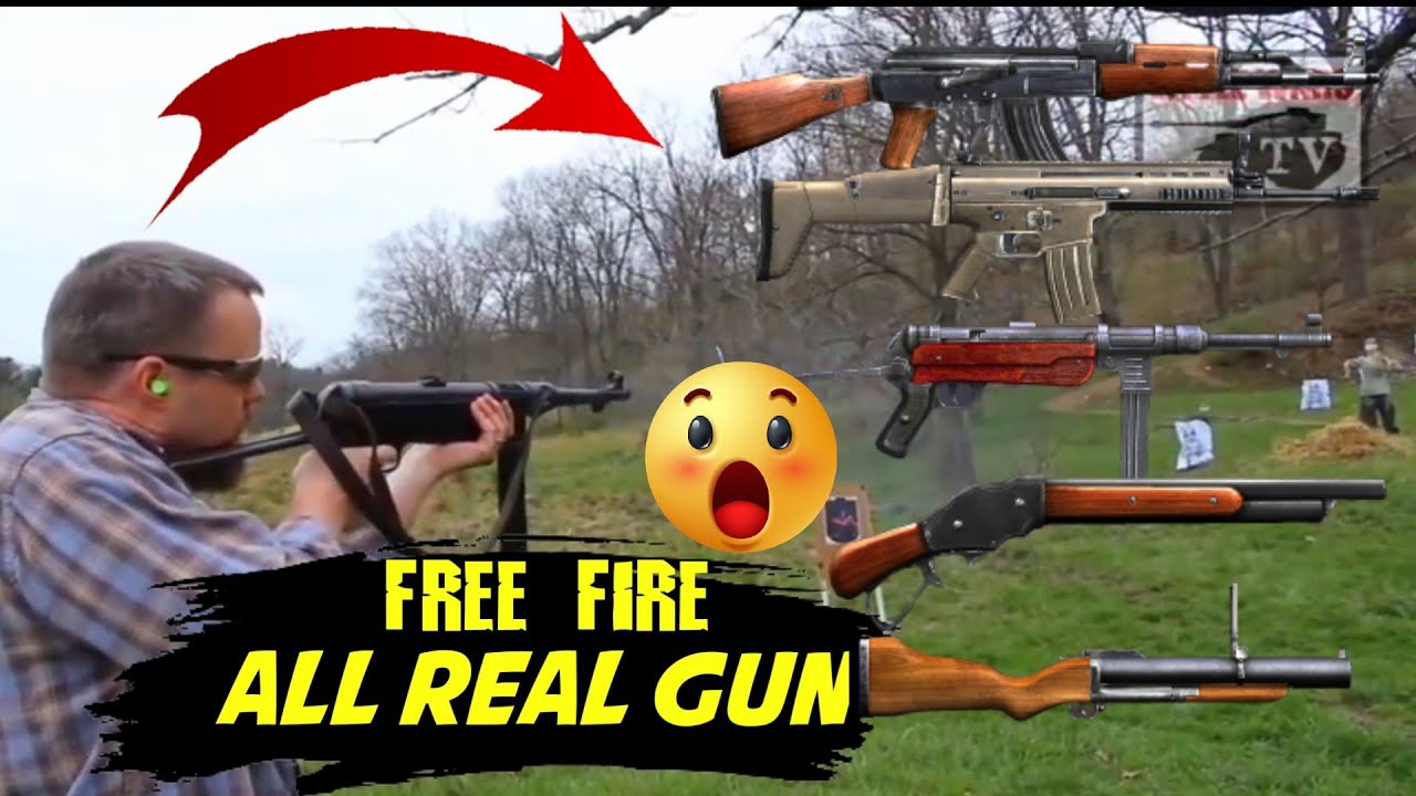 free fire all guns in real life || free fire guns in real life ...