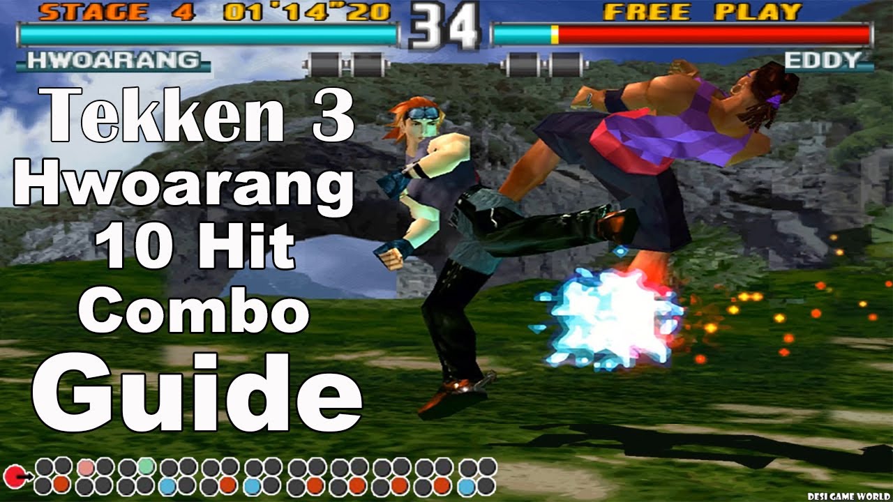 New Tekken 3 Hwoarang All 10 Hit Combo Guide 4K 60FPS Gameplay - YouTube