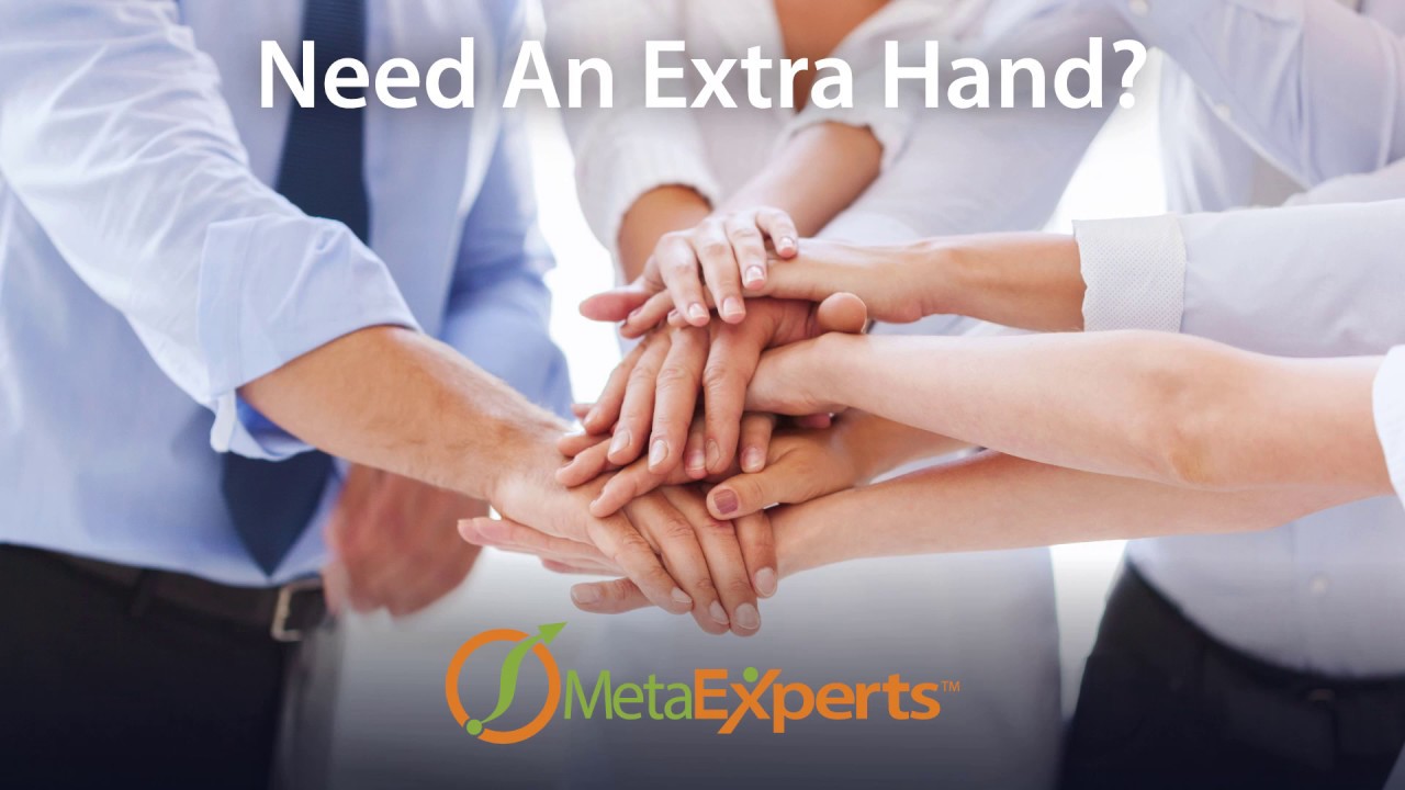 Need an extra hand? MetaExperts Get it Done! - YouTube