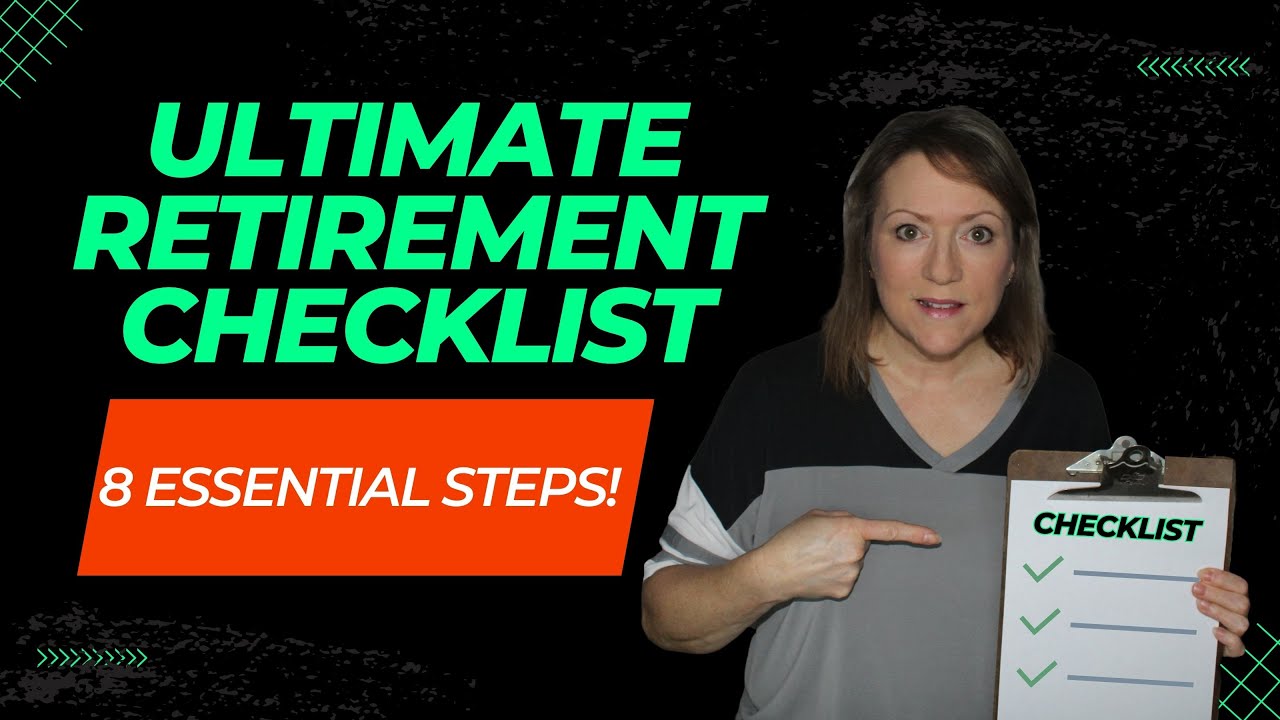 The ULTIMATE Retirement Planning Checklist: 8 ESSENTIAL Steps! 😃 - YouTube