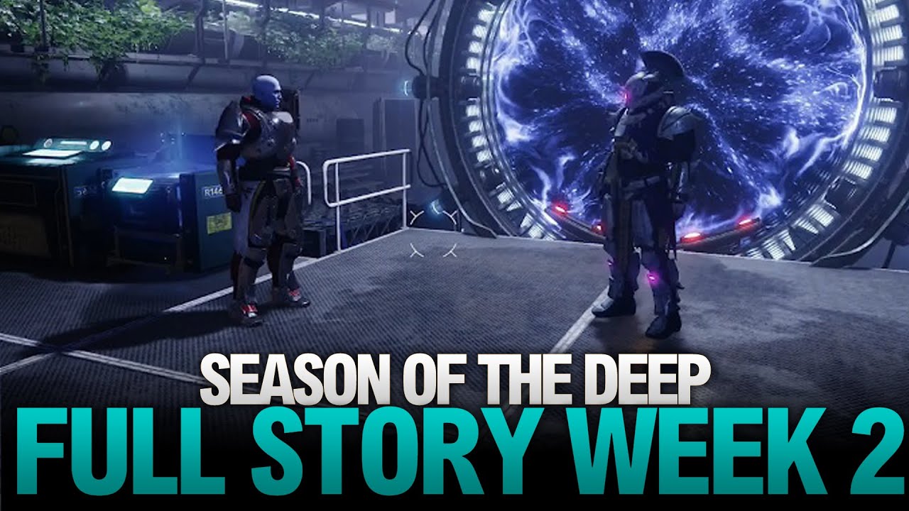 Season of the Deep Full Story (Week 2) - All Quests & Dialogie ...